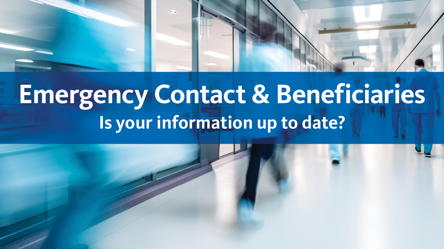How to Update Your Emergency Contact, Beneficiary Information – The ...